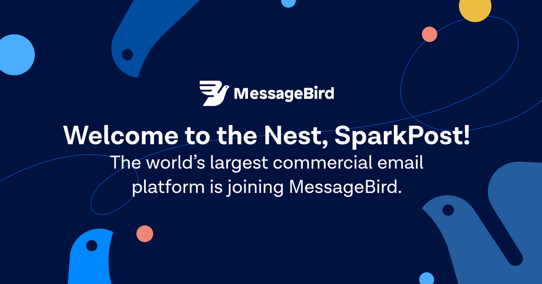 클라우드 커뮤니케이션 스타트업 MessageBird, 미국의 이메일 자이언트 SparkPost 6억 달러에 인수 - 로아AI