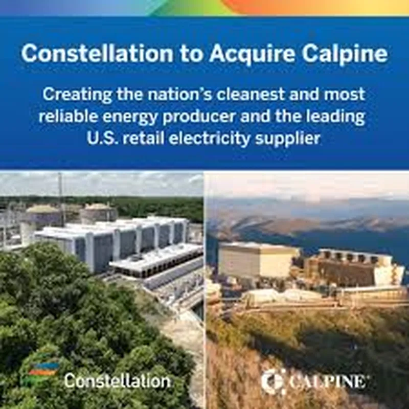 [로우테크] 컨스텔레이션 에너지, 전력 생산업체 칼파인(Calpine)을 164억 달러에 인수하기로 합의 - 로아AI